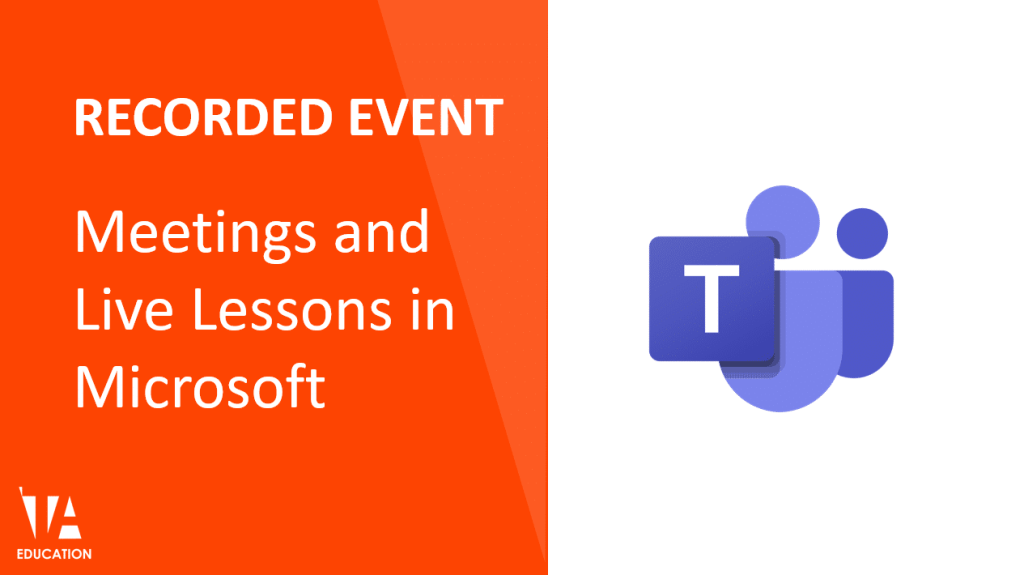 Meetings and Live Lessons in Microsoft Teams – Professional Development Platform